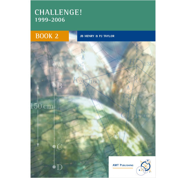Challenge! Book 2 1999-2006 – Australian Maths Trust Shop