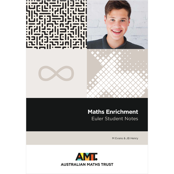 Maths Enrichment Student Notes: Euler – Australian Maths Trust